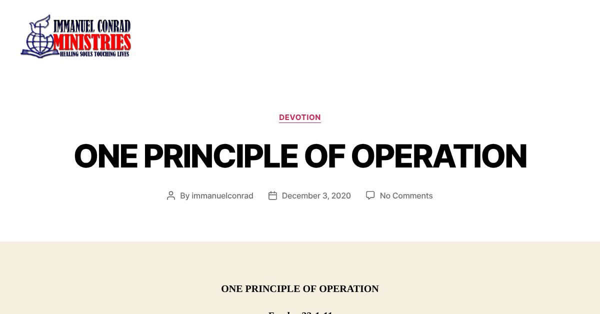 ONE PRINCIPLE OF OPERATION – FOUNTAIN OF LIBERTY EMBASSY CHURCH ...