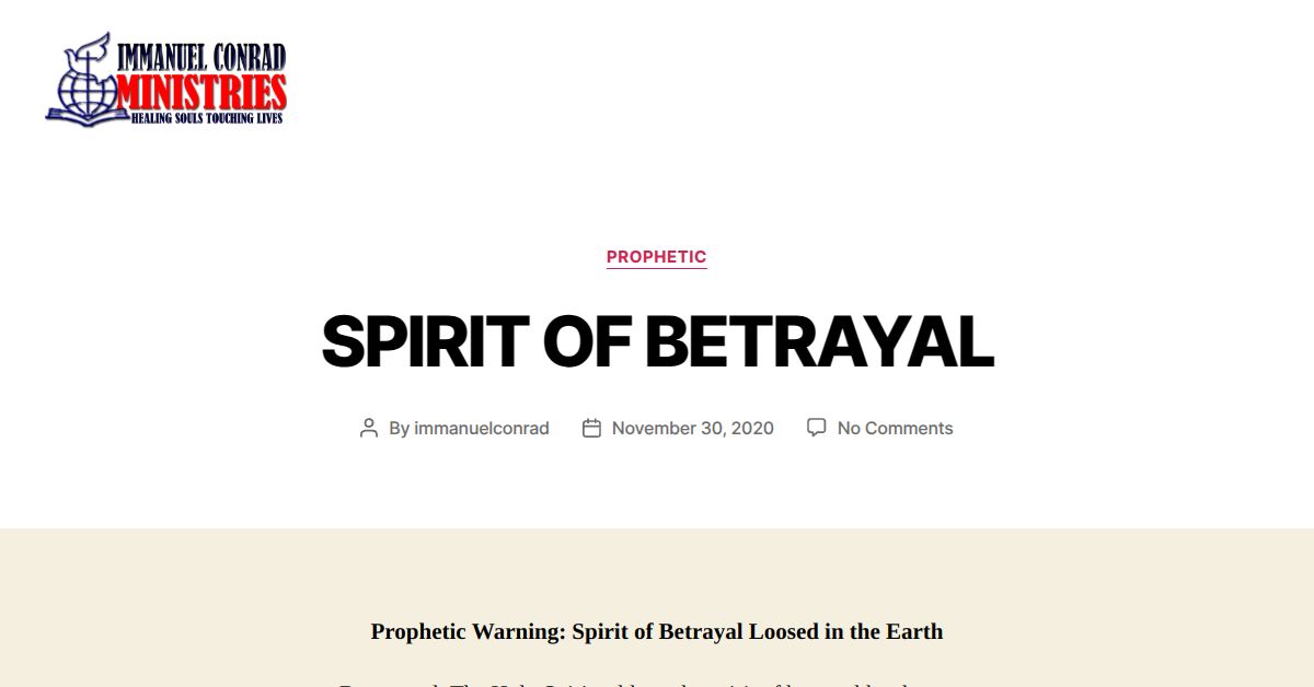 SPIRIT OF BETRAYAL – FOUNTAIN OF LIBERTY EMBASSY CHURCH INTERNATIONAL.